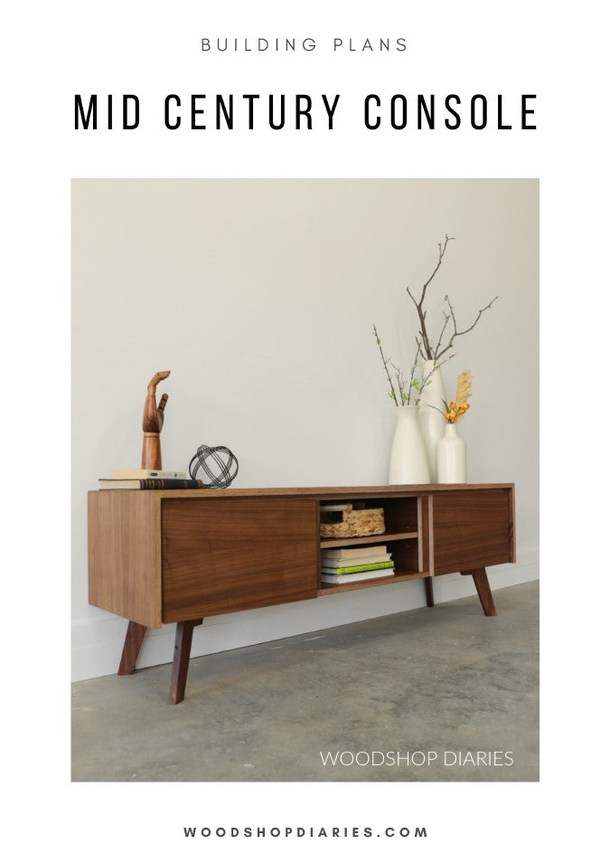 Mid Century Modern Console – Woodshop Diaries